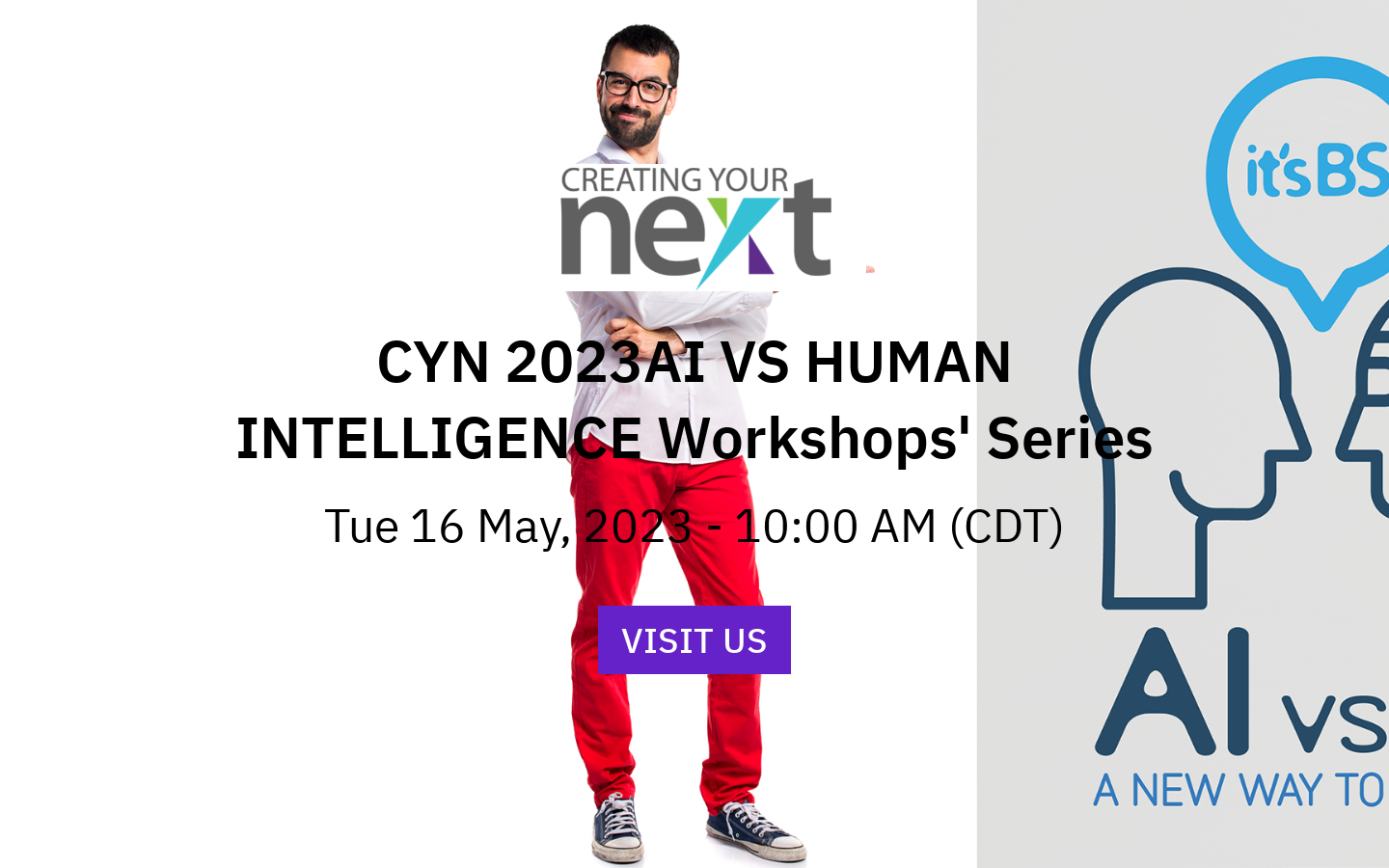 CYN 2023AI VS HUMAN INTELLIGENCE Workshops' Series